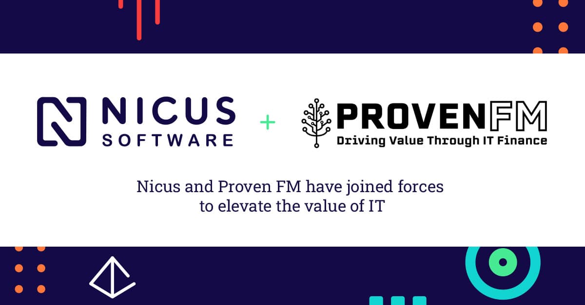 Nicus Software Acquires Proven FM; Strengthens ITFM and TBM Services and Consulting Capabilities ...